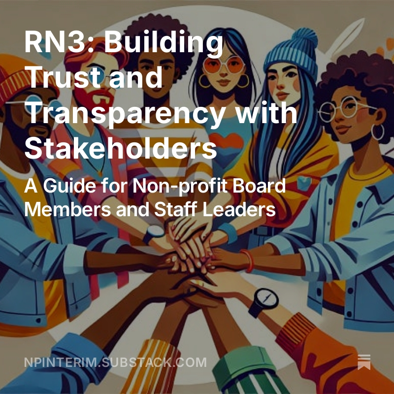Blog post: Building Trust and Transparency with Stakeholders - Interim ...